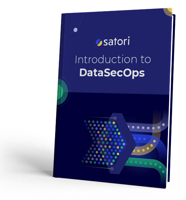 Download Satori Guide - Introduction to DataSecOps